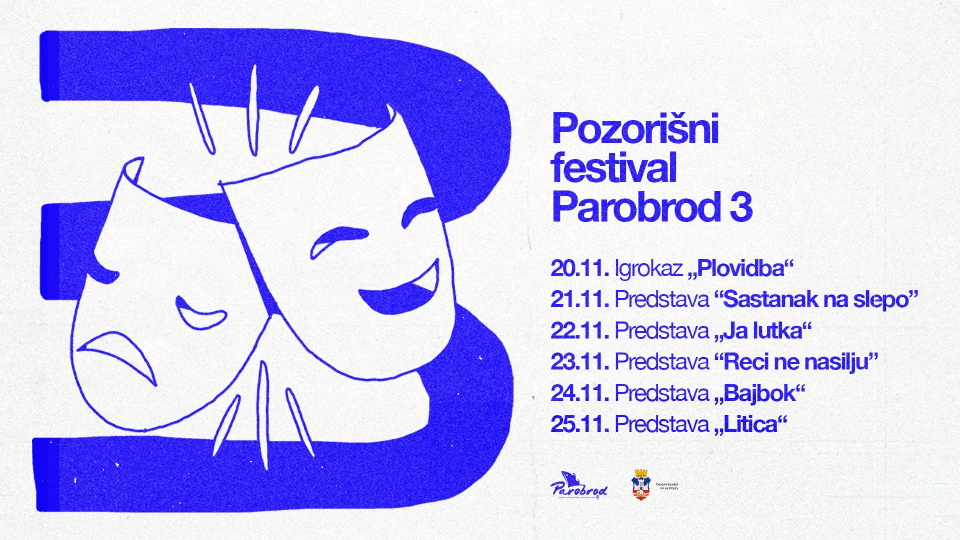 Pozorišni festival Parobrod 3 // UK Parobrod | City Magazine
